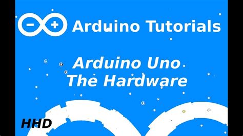 arduino tutorial 1 uno hardware youtube