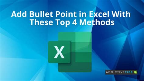 top 4 ways to add bullet points in excel addictivetips 2022