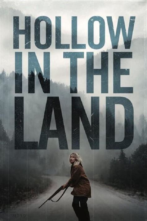 Hollow In The Land 2017