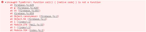 deployment uncaught typeerror function call { [native