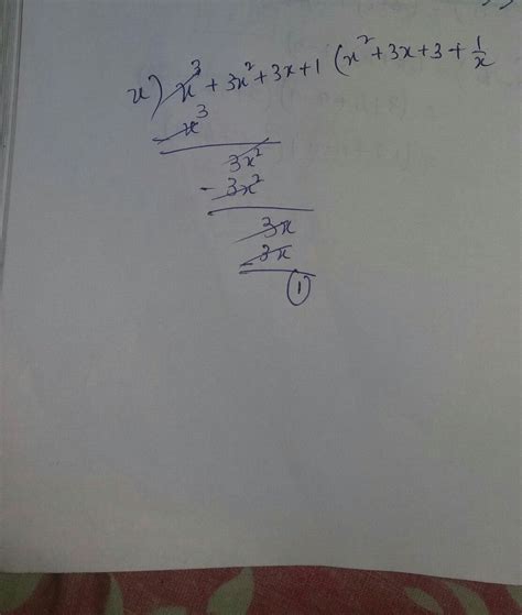 Find The Remainder When X3 3x2 3x 1 Is Divided By X