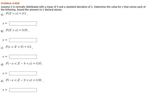 solved problem 4 068 assume x is normally distributed wit