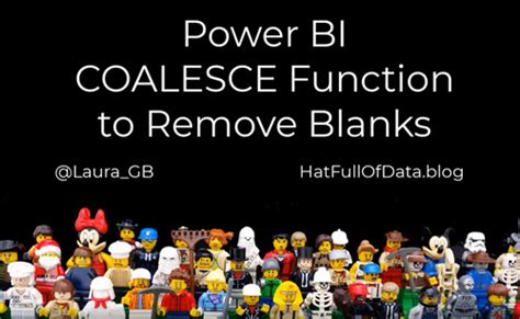 power bi coalesce function to remove blanks hat full