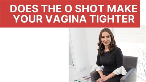 Does The O Shot Make Your Vagina Tighter Elite Aesthetics Youtube
