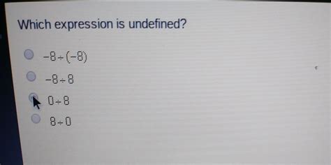 which expression is undefined
