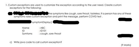 solved 1 custom exceptions are used to customize the