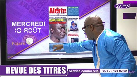 Revue Des Titres Du Mercredi 10 Août 2022 Youtube