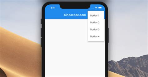 flutter popupmenubutton example kindacode