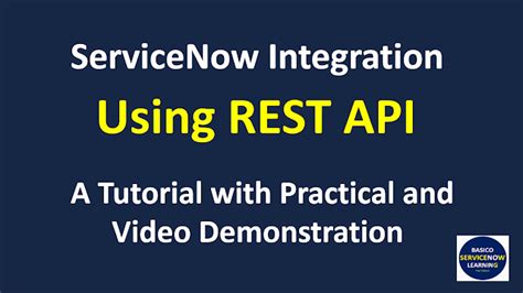 servicenow integration using rest api servicenow rest integration