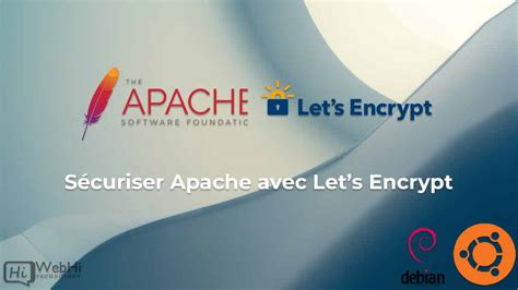 comment sécuriser apache avec let s encrypt sur ubuntu debian