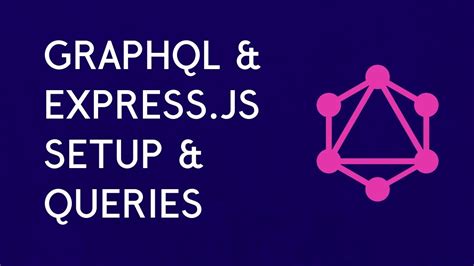 graphql with node js and express part 1 queries