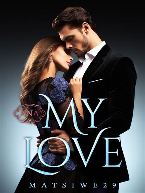 How To Read Ana My Love Novel Completed Step By Step Btmbeta