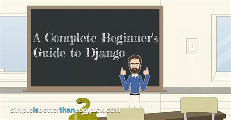 a complete beginner s guide to django full stack feed