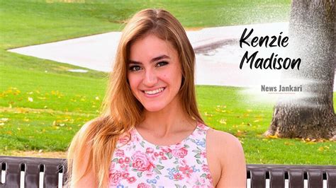 Kenzie Madison Biography Actress Personal Life Photos Age Height