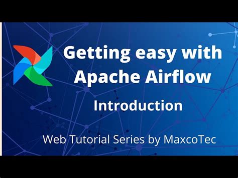 apache airflow maxcotec