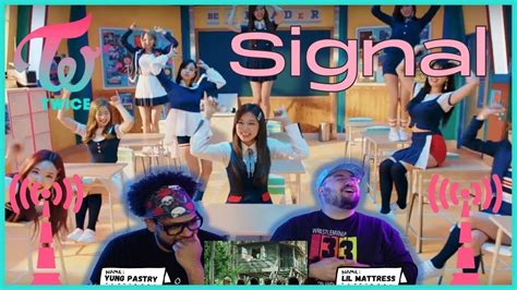 Twice Signal Mv Reaction Youtube