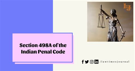 Section 498a Of The Indian Penal Code Law Times Journal
