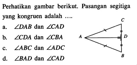 Kumpulan Contoh Soal Segitiga Segitiga Kongruen Matematika Kelas 9