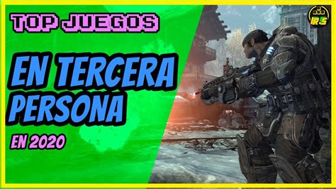 Los Mejores Juegos De Disparos En Tercera Persona Tps Para Pc Al 2020