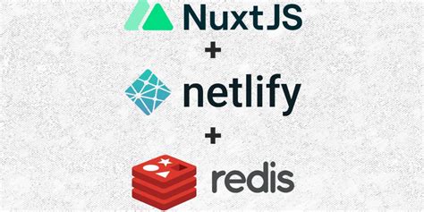 building an application using nuxtjs netlify functions and redisjson