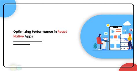 optimizing performance in react native apps