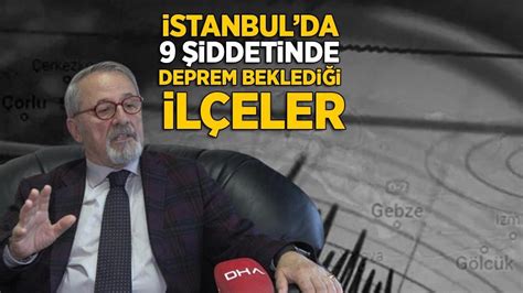 Son Dakİka Naci Görürden Korkutan İstanbul Depremi Açıklaması