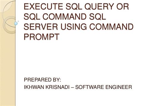 execute sql query or sql command sql server using command prompt