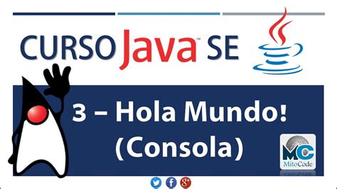 tutorial java se 3 hola mundo youtube