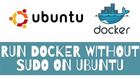 run docker command without sudo in ubuntu docker for beginners 2