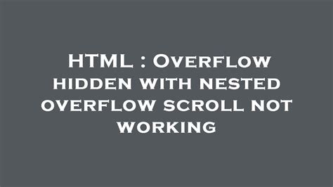 html overflow hidden with nested overflow scroll not working youtube