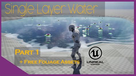 unreal engine 5 simple ish stylized [single layer water] tutorial