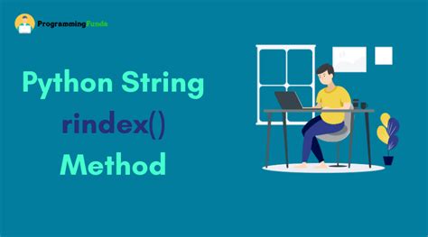 python string rindex method programming funda