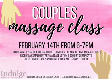 The Couples Massage Class Is Indulge Salon And Day Spa