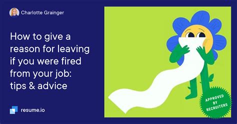 How To Give A Reason For Leaving If You Were Fired From Your Job Tips