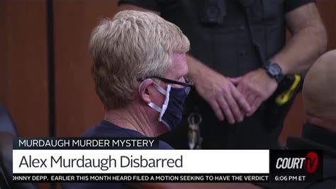 Alex Murdaugh Disbarred Court Tv Video