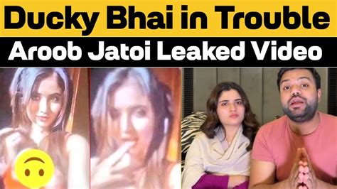 Aroob Jatoi Leaked Video Scandel Ducky Bhai In Big Trouble What