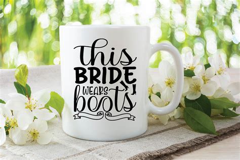 This Bride Wears Boots Svg Graphic By Selinab157 · Creative Fabrica