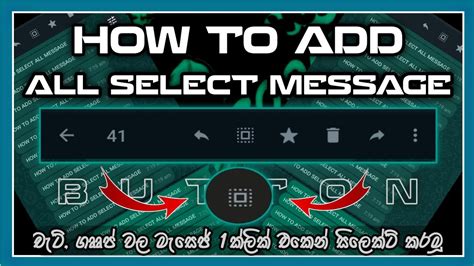 how to add select all message button for 22 17 76 fm yo gb