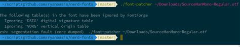 nerdfont patcher causes segmentation fault during using