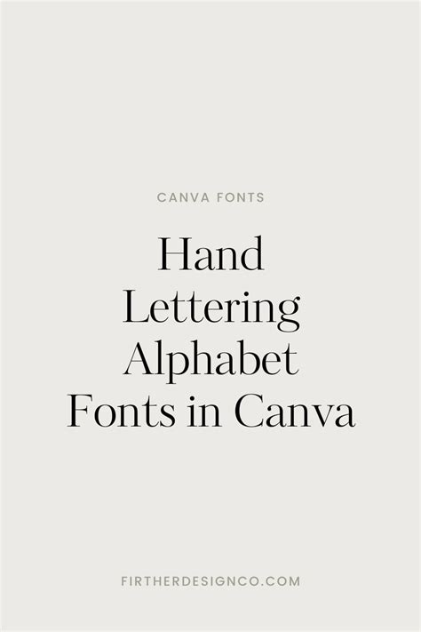 Hand Lettering Alphabet Fonts In Canva — Firther Design Co Canva