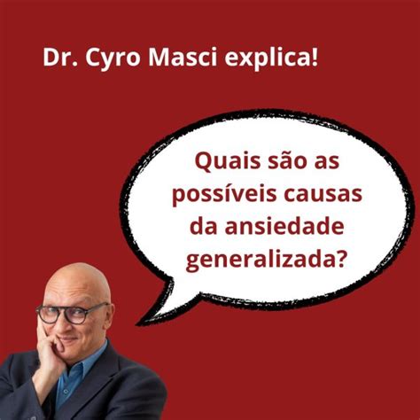 Quais São As Possíveis Causas Da Ansiedade Generalizada Psiquiatra