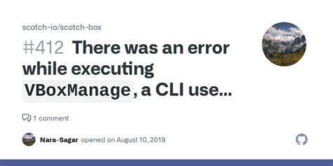 there was an error while executing `vboxmanage` a cli used by vagrant