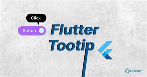 the power of flutter tooltip enhancing user interactions