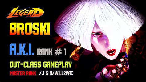Street Fighter 6🔥broski A K I Vs J S N Will2pac Magical