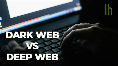 the difference between the dark web and the deep web flipboard