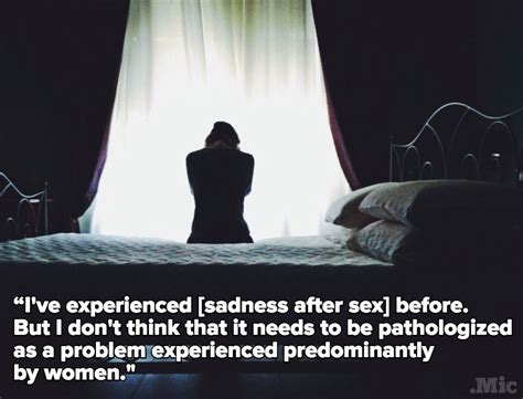 why do so many women feel sad after sex