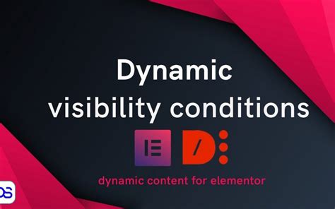 elementor dynamic content using dynamic visibility plugin free plugin