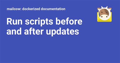 run scripts before and after updates mailcow dockerized documentation