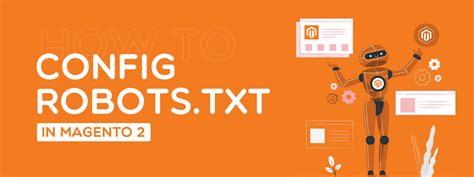 how to configure magento 2 robots txt file mageplaza