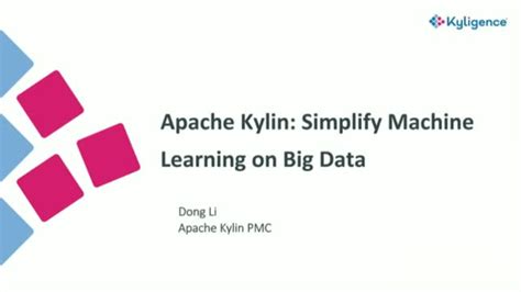 apache kylin simplify machine learning on big data